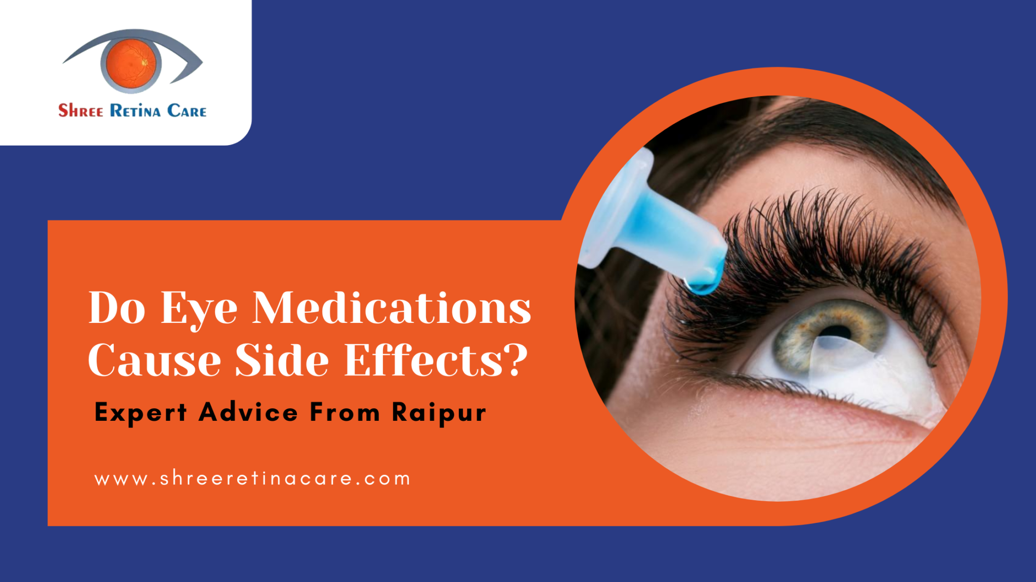Do Eye Medications Cause Side Effects? Expert Advice From Raipur